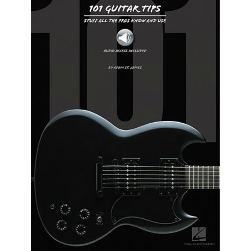 101 Guitar Tips - Musical Instruments: Fuel Your Creativity